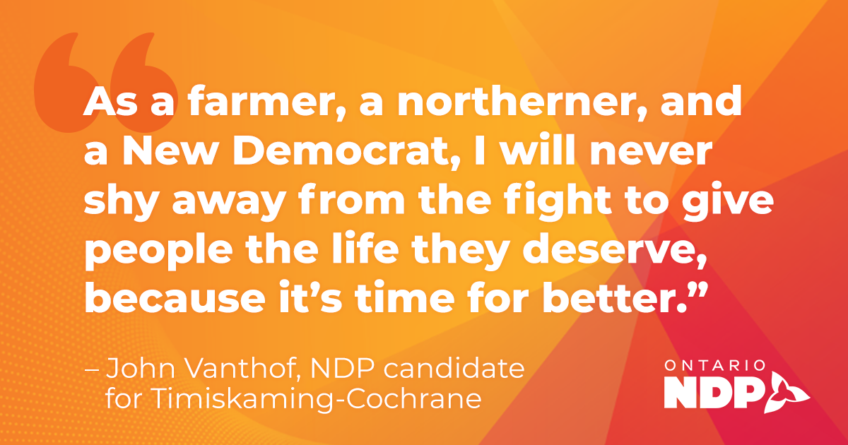 John Vanthof nominated to carry the NDP banner in Timiskaming-Cochrane ...